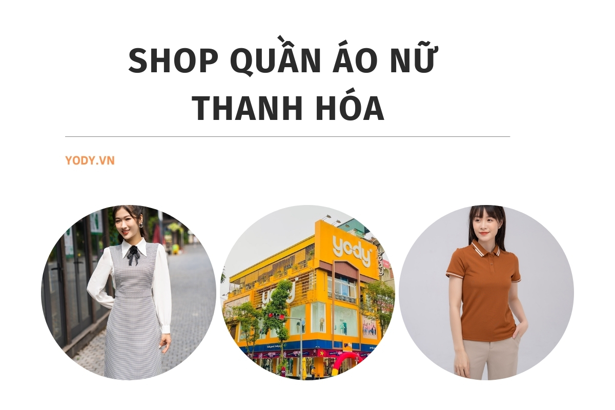 TOP 7 shop quần áo nữ Thanh Hóa đẹp, được yêu thích hiện nay | Yody